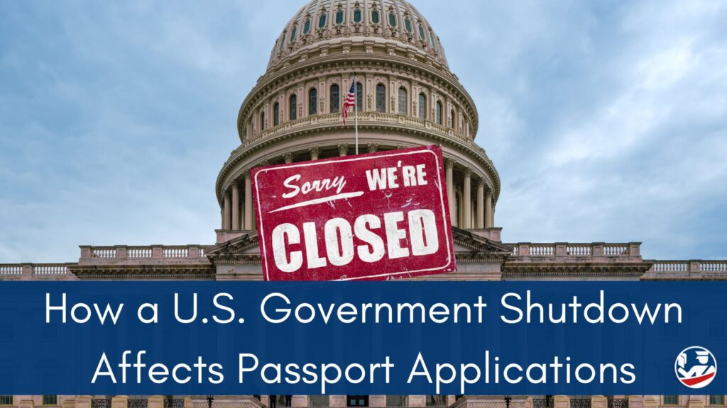 How a U.S. Government Shutdown Affects Passport Applications